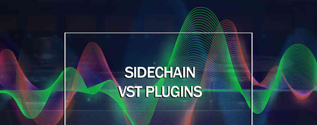 5+ Best Sidechain Plugins In 2025 (VST And AU)