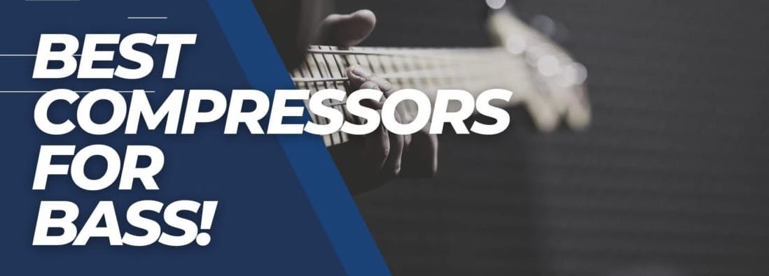 5+ Best Bass Compressor Plugins In 2025 | GuitarClan